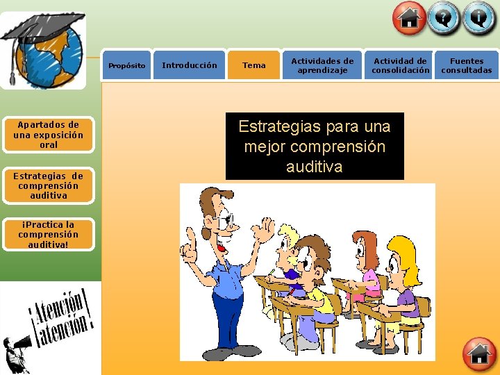 COMPRENSIN AUDITIVA BIENVENIDOS Propsito Meta aprendizaje Qu vas