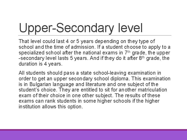 Bulgarian Educational System GENERAL SECONDARY SCHOOL ANGEL KARALIYCHEV