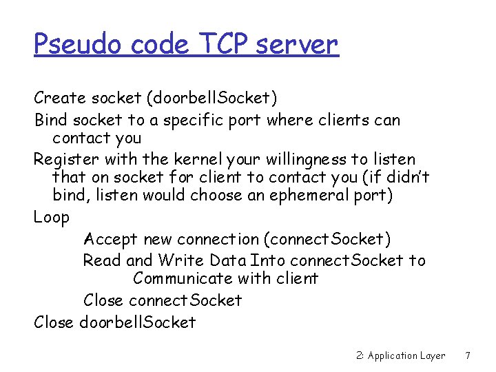 Socket Programming Goal Learn How To Build Clientserver