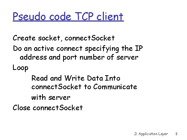 Socket Programming Goal Learn How To Build Clientserver