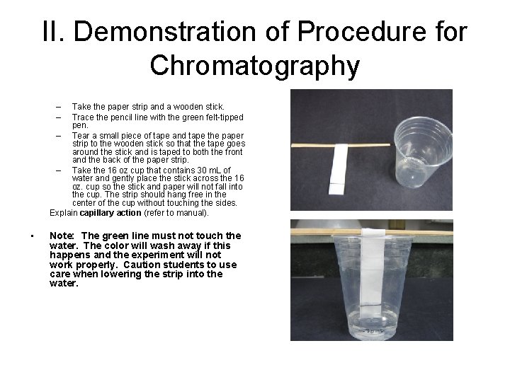 Chromatography mini lesson Fall 2011 Vanderbilt Student Volunteers