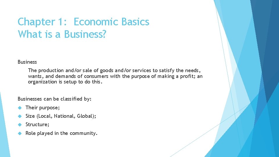 Unit 1 Business Fundamentals Chapter 1 Economic Basics