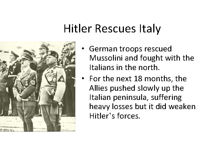 The Big Three In 1941 the Big Three