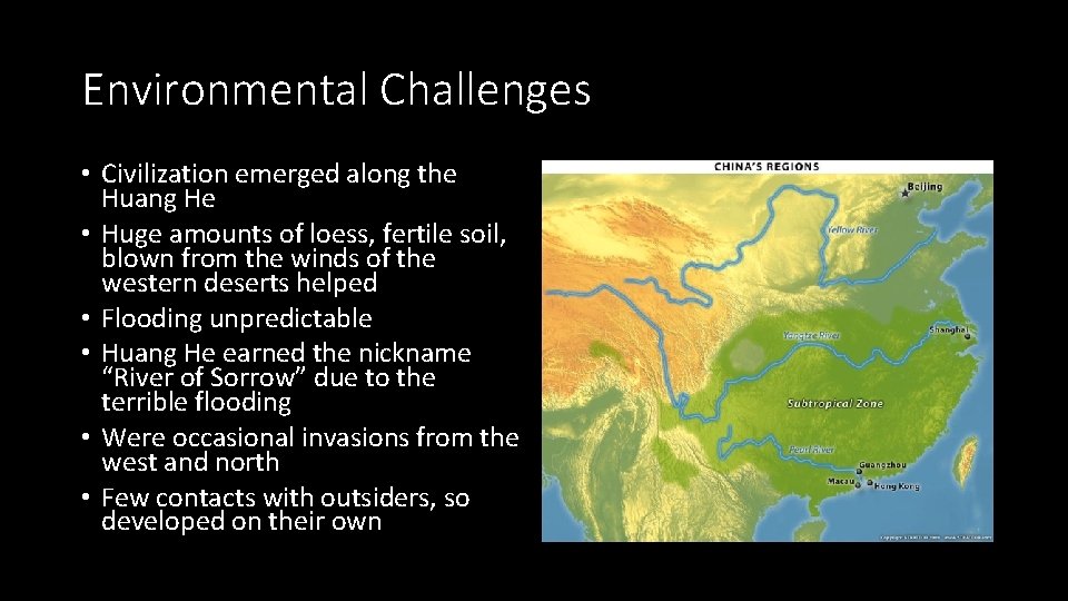 Ancient China Geography of China Natural barriers kept