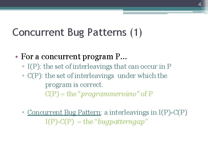 1 Concurrent Bug Patterns And How To Test