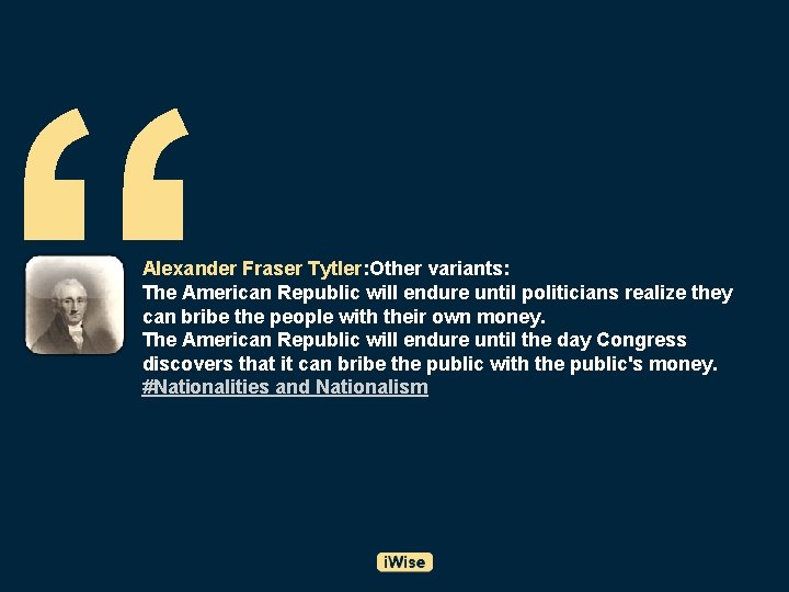 Alexander Fraser Tytler Lord Woodhouselee was a Scottishborn