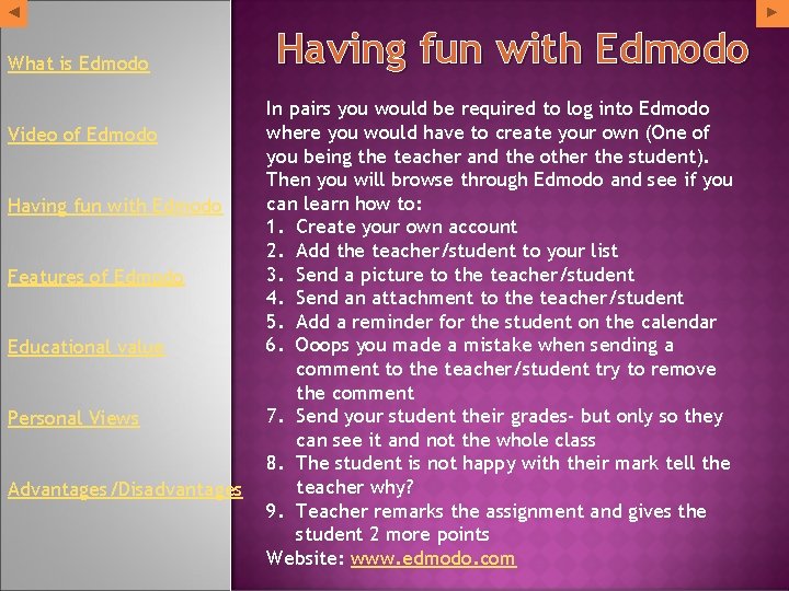 EDMODO By Danielle Cheng Islam Choueib What is