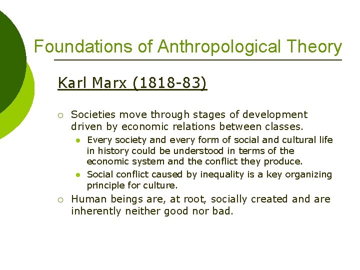 Chapter 11 Theory in Cultural Anthropology Objectives o