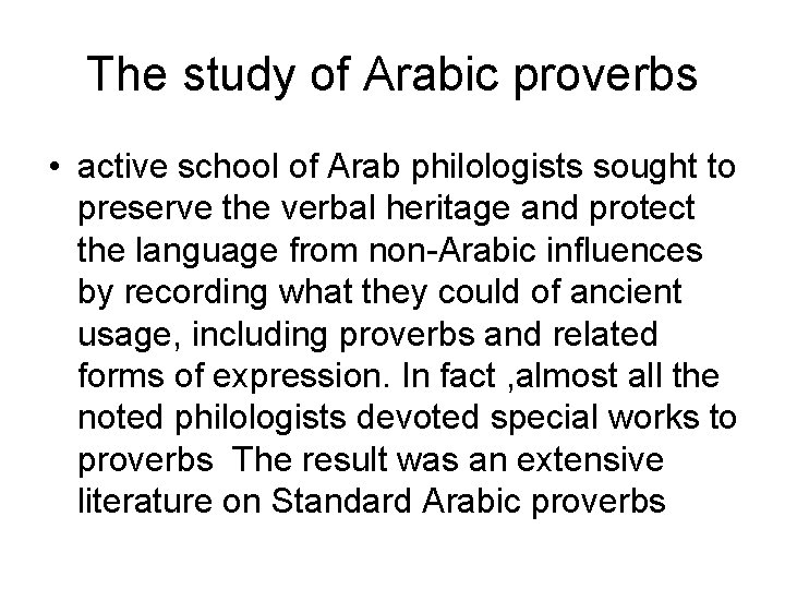 Arabic proverbs bear the stamp of approval from