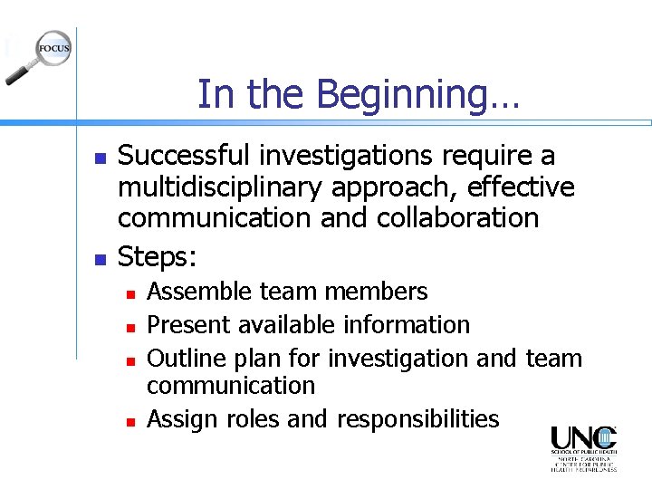 Anatomy and Physiology of an Outbreak Team Goals