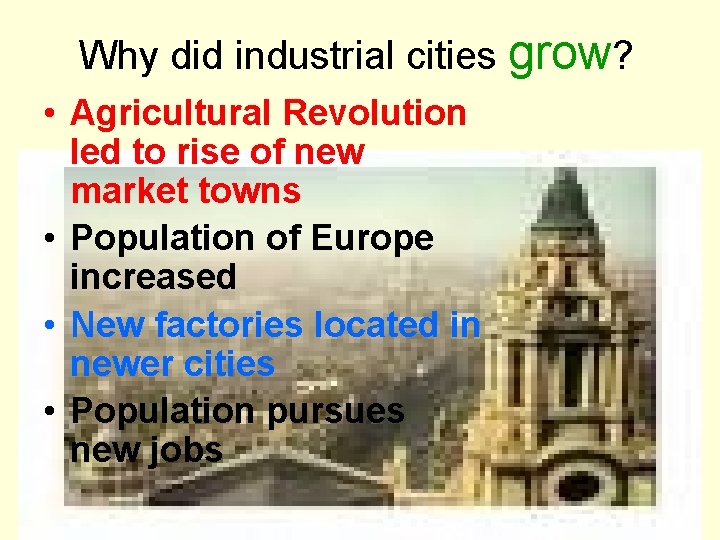 Urbanization The Growth of Cities What effects did