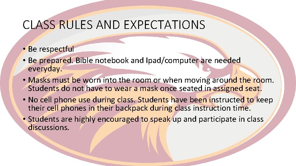 HS Bible Jim Diehl 2020 2021 CLASS RULES