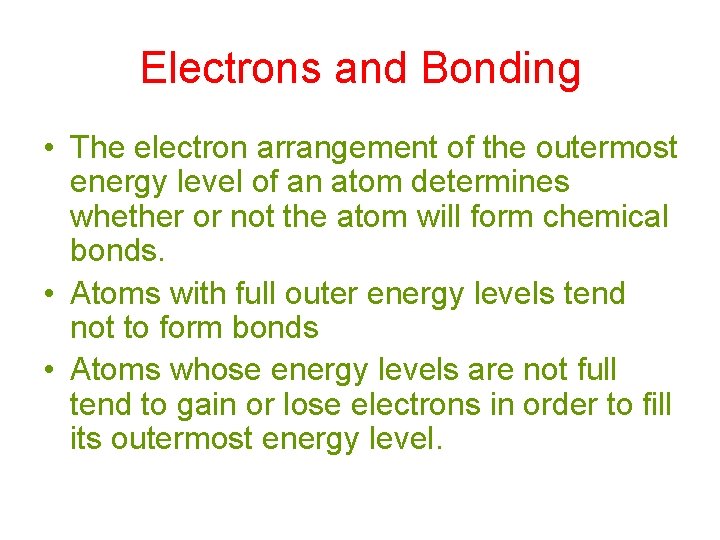 Chapter 7 Atoms and Bonding Section 1 What