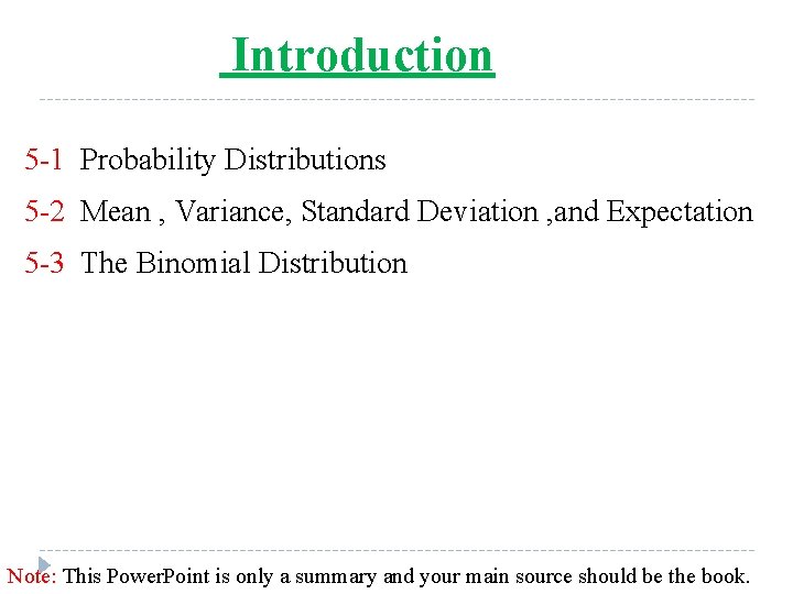 Chapter5 Discrete Probability Distributions Note This Power Point