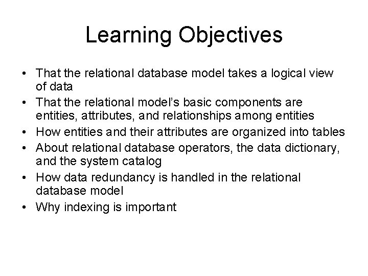Lecture 3 The Relational Db Model Learning Objectives