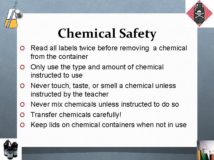 General laboratory safety Why does it matter O