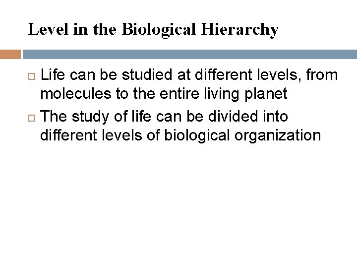 CHAPTER 1 THE SCIENCE OF BIOLOGY Lesson 2
