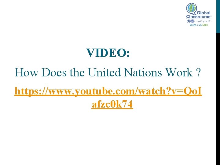 HOW DOES THE UNITED NATIONS WORK GLOBAL CLASSROOMS