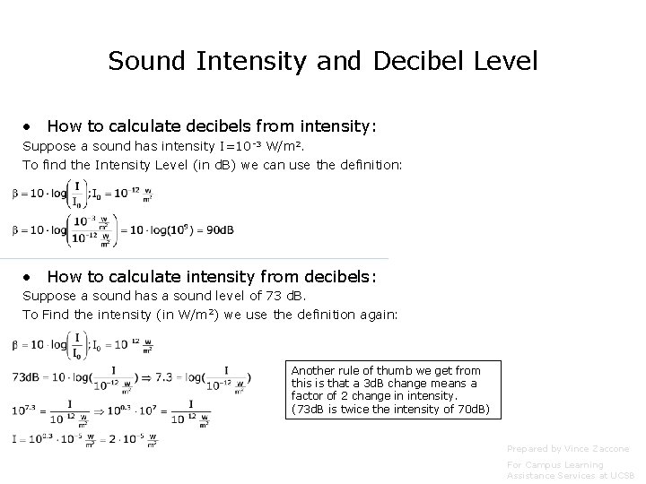 Physics 6 B Decibels and Doppler Effect Prepared