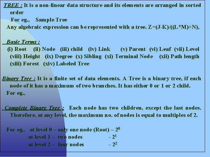 SRMMCA Session Objectives Define Tree and its basic SRMMCA Session Objectives Define Tree and its basic