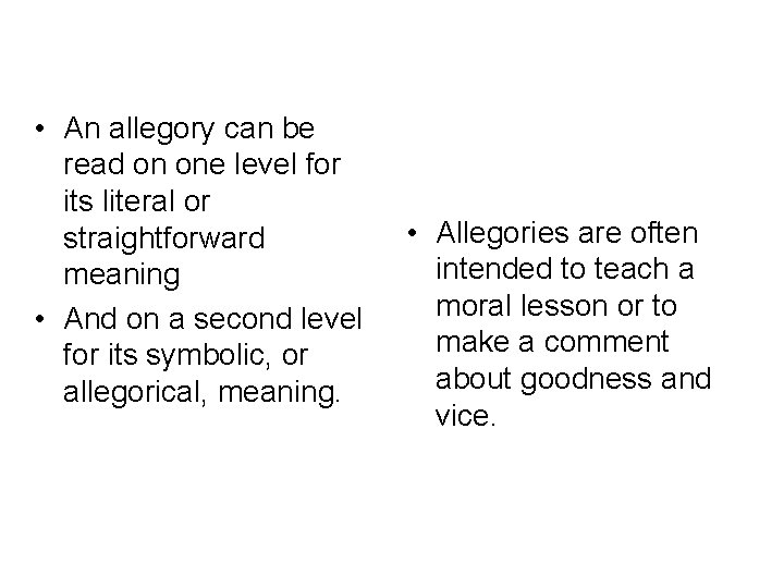 Symbolism and Allegory Layers of Meaning What Symbols