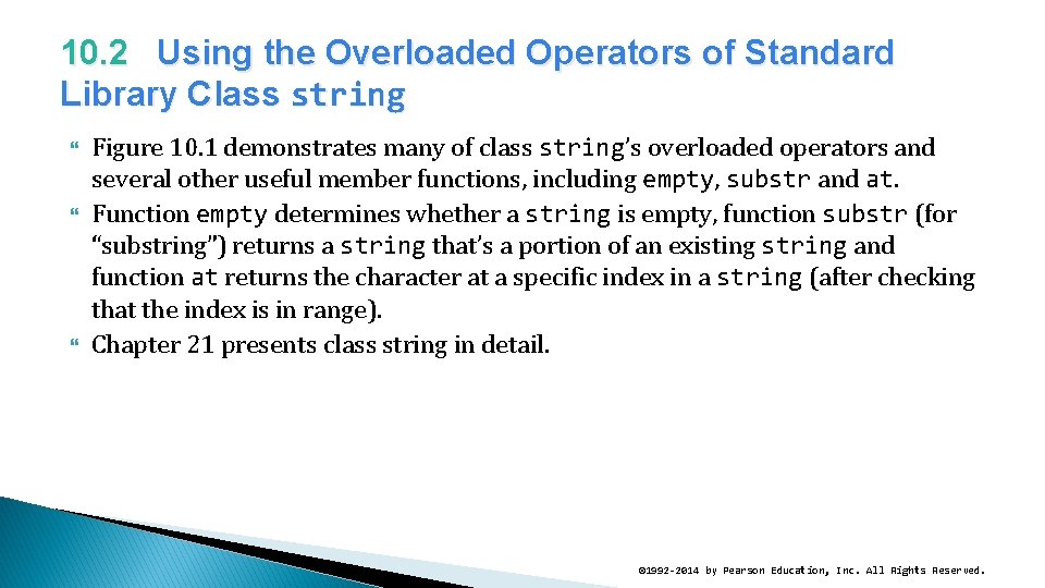 Operator Overloading Class string Based on Chapter 10