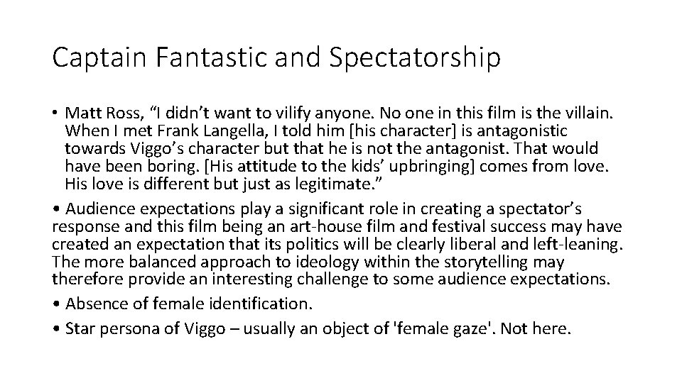Captain Fantastic Component One Section B American Film