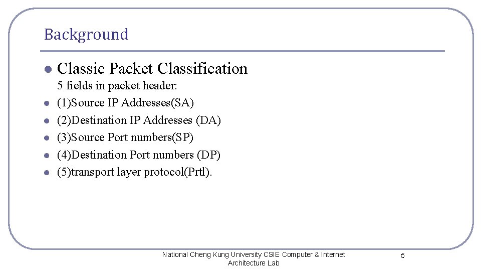 Highperformance And Dynamically Updatable Packet Classification Engine On 9415