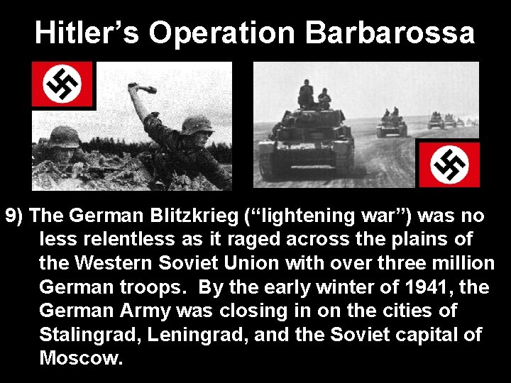 Hitlers Operation Barbarossa 1 After nine months of