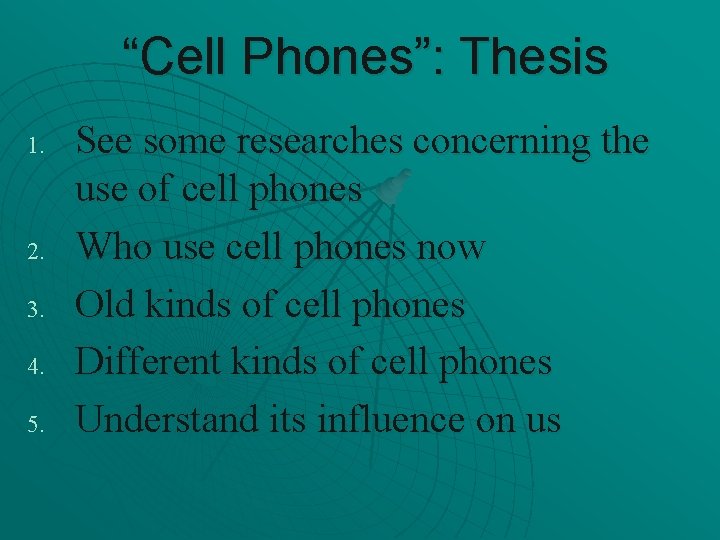 Project Role of mobile phones in our life