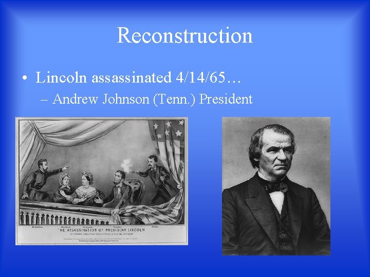 THE UNIVERSE OF BATTLE Civil War Reconstruction Notes