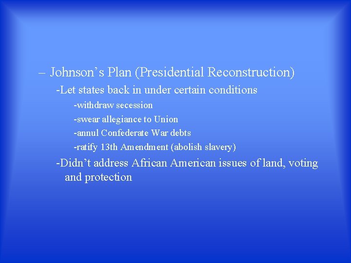 THE UNIVERSE OF BATTLE Civil War Reconstruction Notes