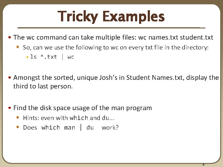 Cse 390 A Lecture 3 Bash Shell Continued