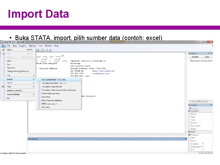 STATA Part 1 Basic Menggunakan STATA Basic Menggunakan