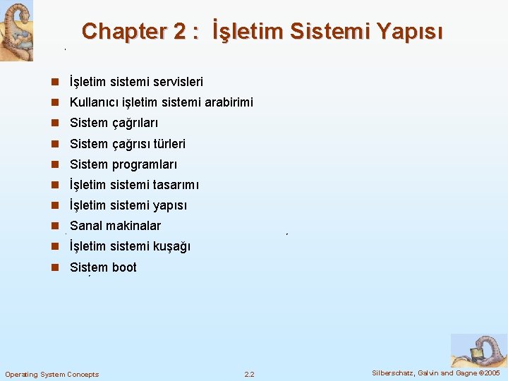 Blm 2 letim Sistemi Yaps Chapter 2 letim