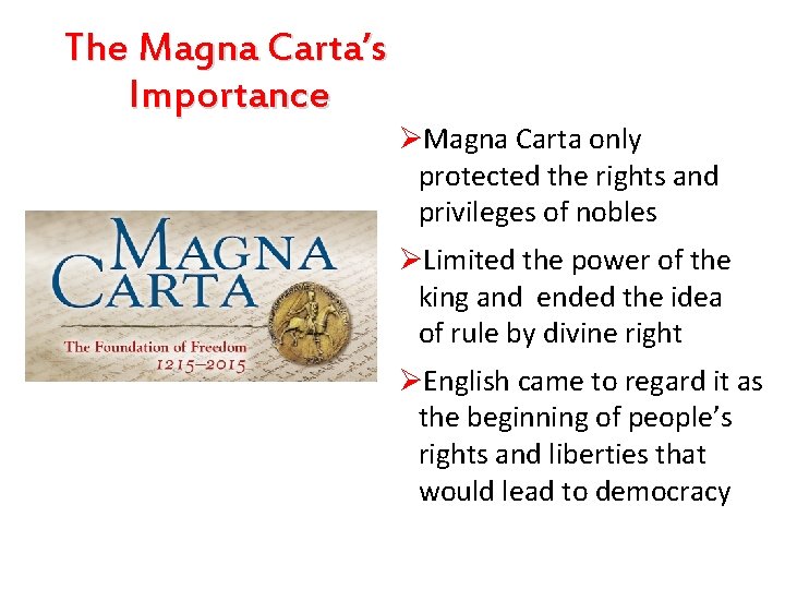 The Magna Carta King John Born in 1166