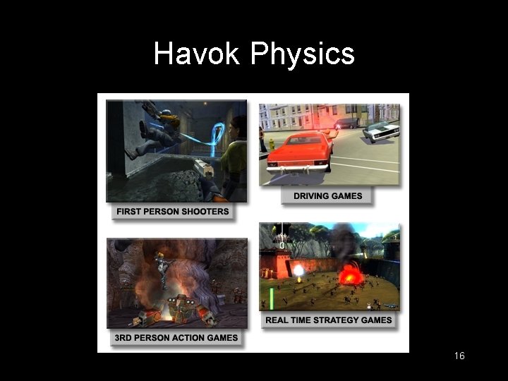 CS 599 Physically Based Modeling for Interactive Simulation