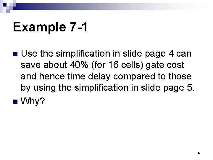 7 7 RegisterCell Design A singlebit cell of