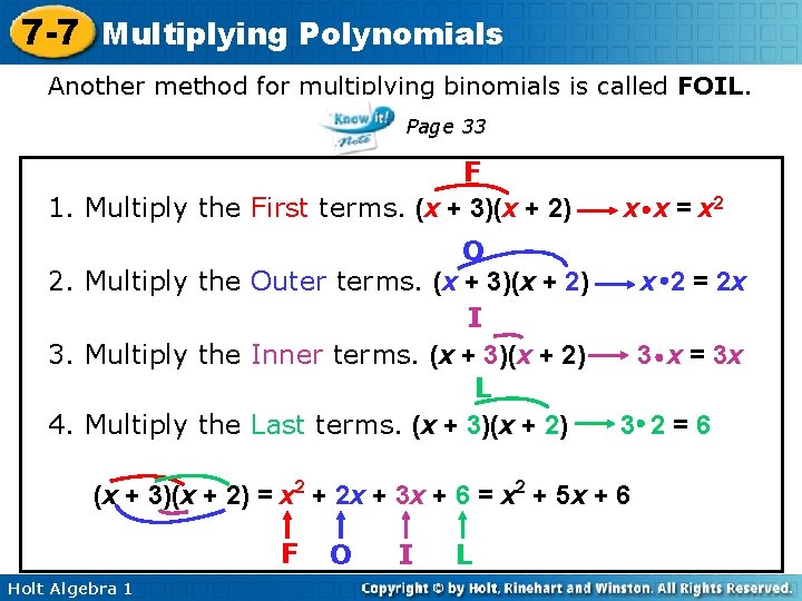 7 7 Multiplying Polynomials Lesson Objective I will