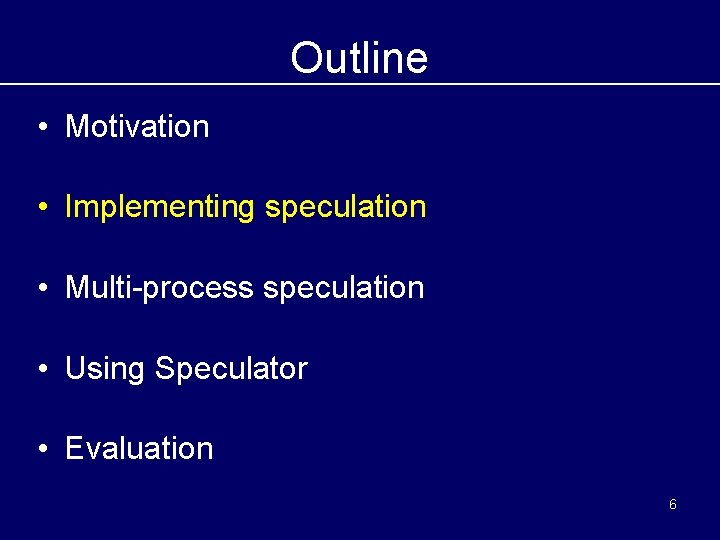 Speculative Execution In A Distributed File System Ed