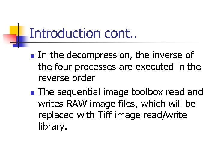Parallelizing an Image Compression Toolbox MSE Project Presentation