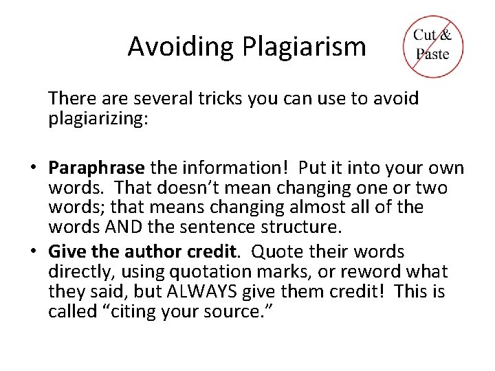 Avoiding Plagiarism Power Point created by Kimberly Cauble