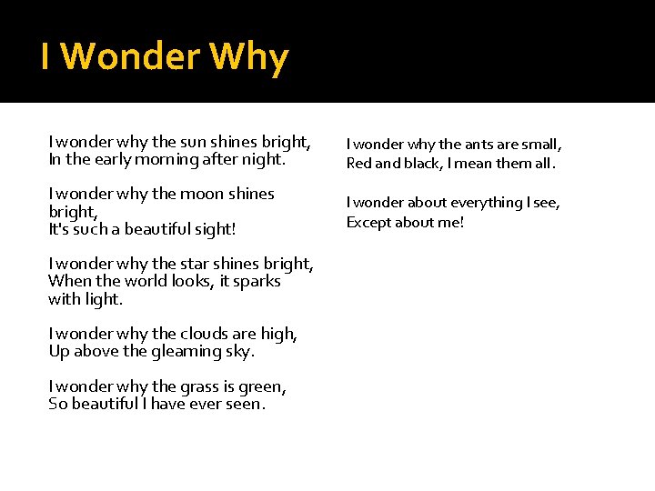 I Wonder Poem Brainstorm things you wonder about