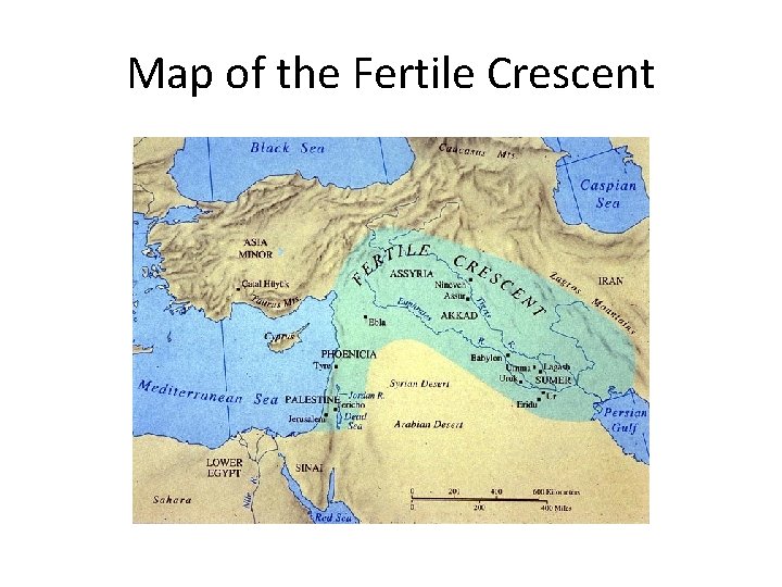 Fertile Crescent Vocabulary Geography of the Fertile Crescent