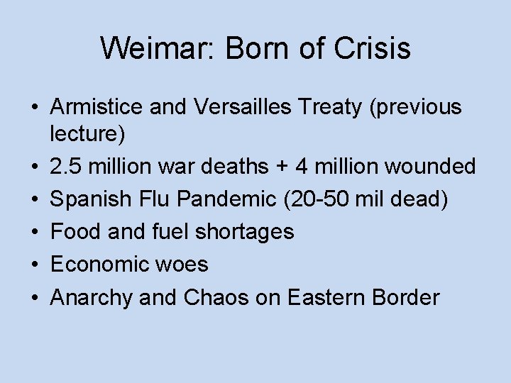 The Weimar Republic The Constitution Political Parties and
