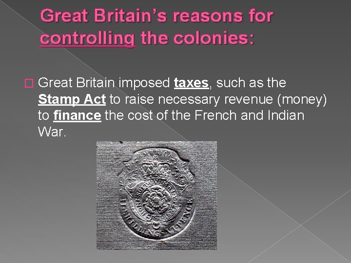 SOL 6 a British Control over the Colonies