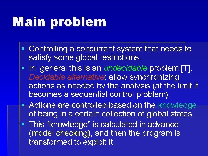Knowledge Based Synthesis of Control for Distributed Systems