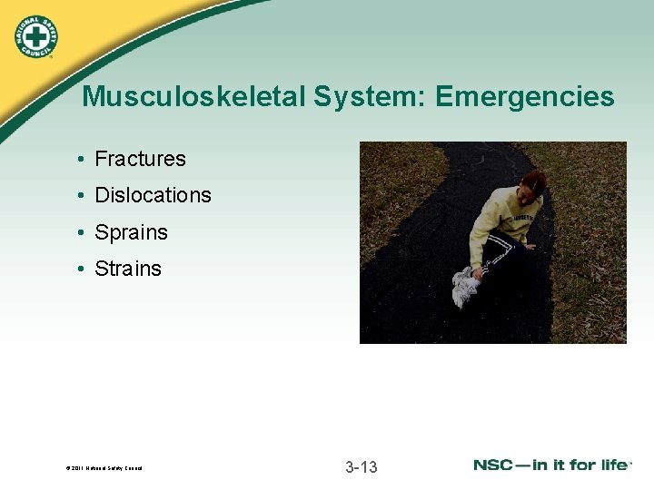LESSON 3 THE HUMAN BODY 2011 National Safety