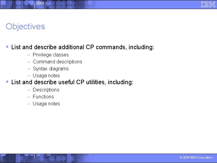 Ibm Zvm Module 5 Advanced Structures And Commands