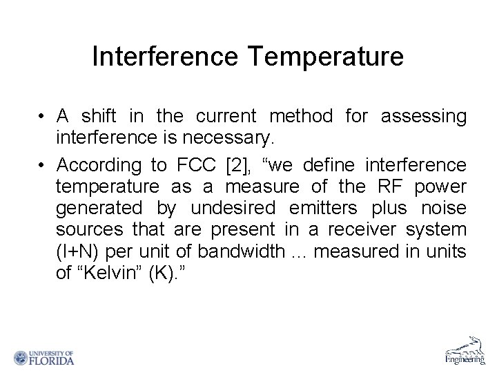 Cognitive Radio Presented by Gustavo Vejarano Motivation Making